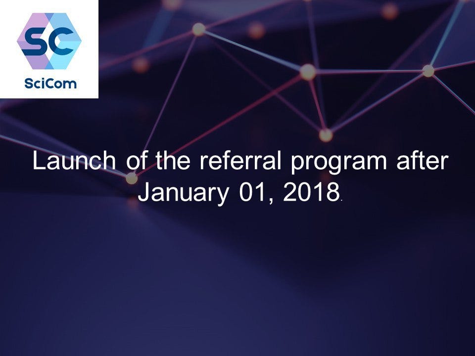 Referral program | by Sci-Com.com | Medium