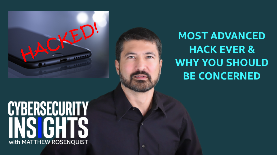 Most advanced hack ever and why you should be concerned - Matthew ...