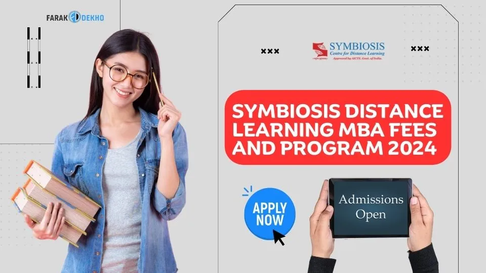 Symbiosis Distance Learning MBA Fees And Program 2024 - Farakdekho - Medium
