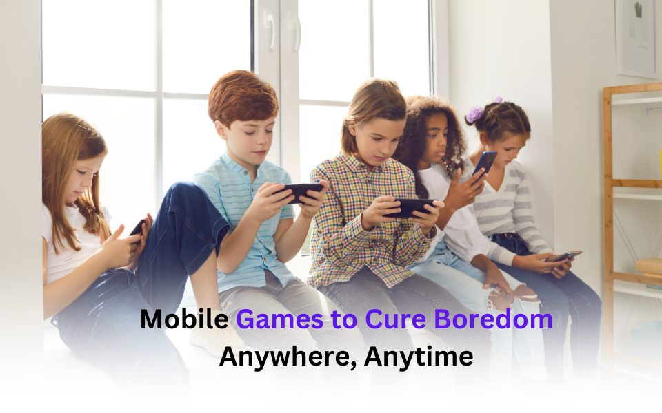 20 Mobile Games to Cure Boredom Anywhere, Anytime | by Anil Jain | Medium