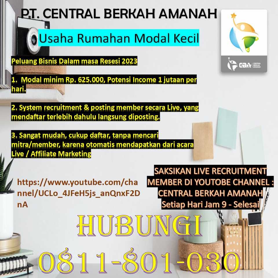 AMANKAN! LIVE RECRUITMENT MEMBER CENTRAL BERKAH AMANAH, Usaha Yang Masih Jarang Tapi ...