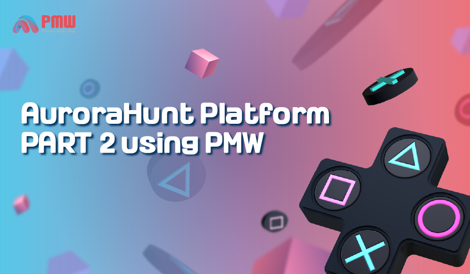 AuroraHunt Platform using PMW _PART 2 | by Milkyway | Medium