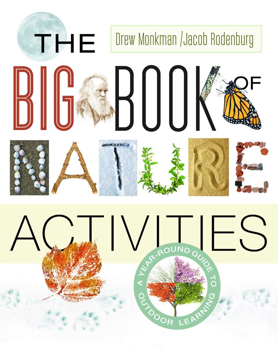 [READ] The Big Book of Nature Activities: A Year-Round Guide to Outdoor ...