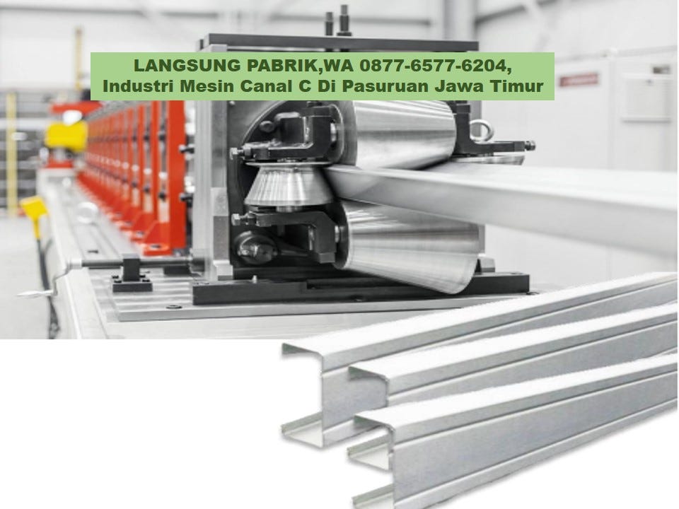 LANGSUNG PABRIK,WA 0877–6577–6204, Industri Mesin Canal C Di Pasuruan ...