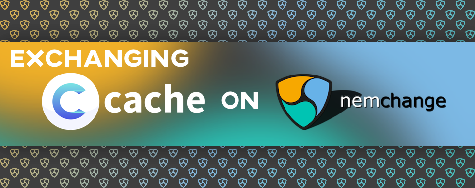 How to exchange Cache on NEMChange 🔥 | by Caleb Stultz | Cache Token ...