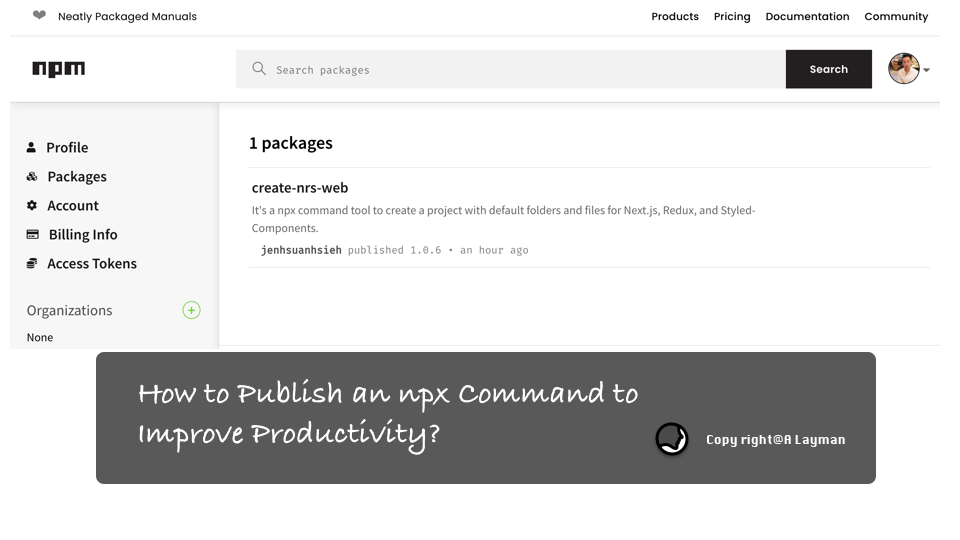How to Publish an npx Command to Improve productivity? | by Jen-Hsuan ...