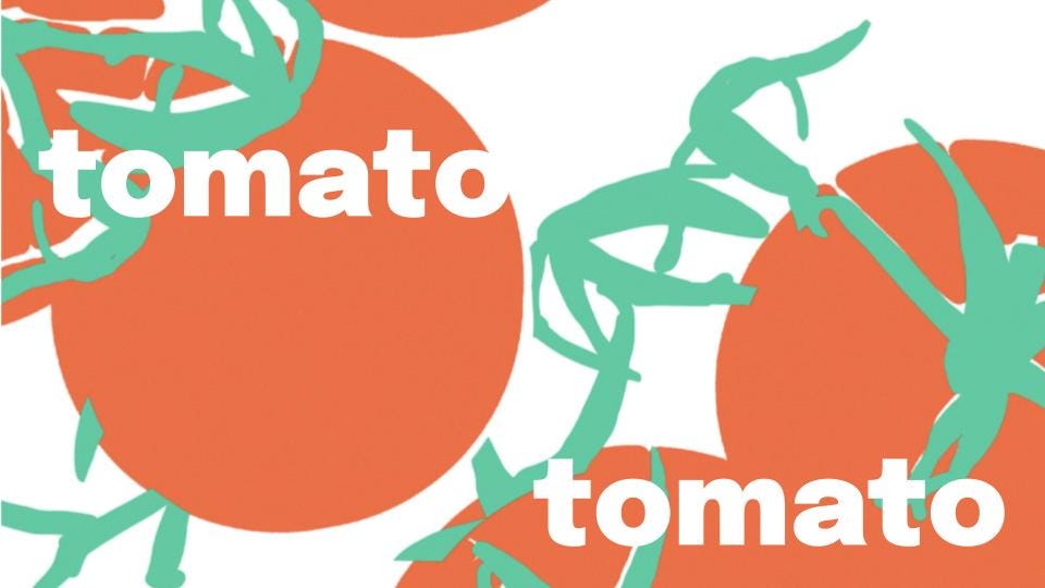 Tomato Tomato. Graphic design is a labor of love. It… | by Kyla ...