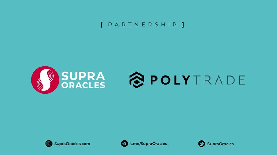 Supra Partners #94 — SupraOracles bermitra dengan Polytrade, platform ...