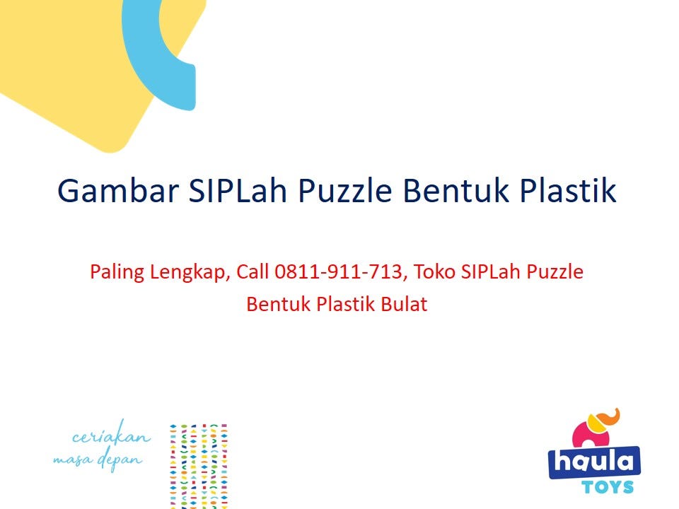 Paling Lengkap, Call 0811–911–713, Toko SIPLah Puzzle Bentuk Plastik ...