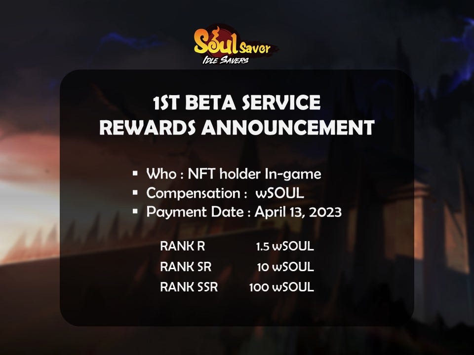 SOUL SAVER 1st Beta Service Compensation Announcement | by Soul Saver ...