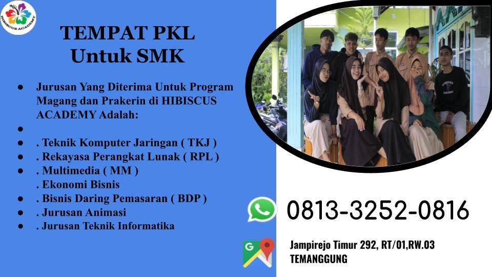 PASTI DITERIMA | 0813–3252–0816 | Sentra Tempat Prakerin Smk Daerah di Temanggung | by ...