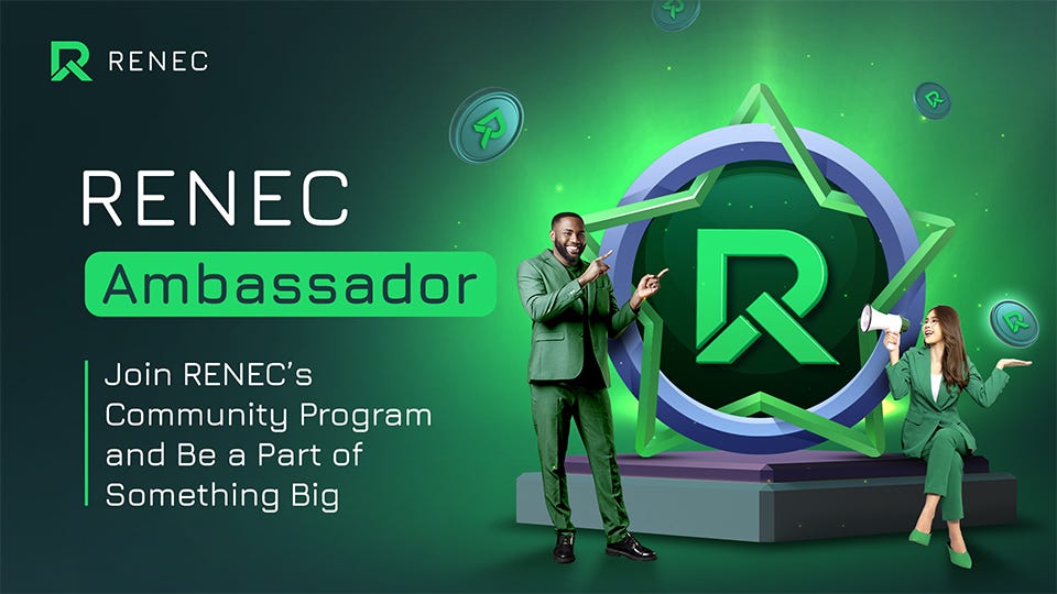 ABOUT ﻿RENEC AMBASSADOR PROGRAM V2 | by Blackdaddy22 | Medium