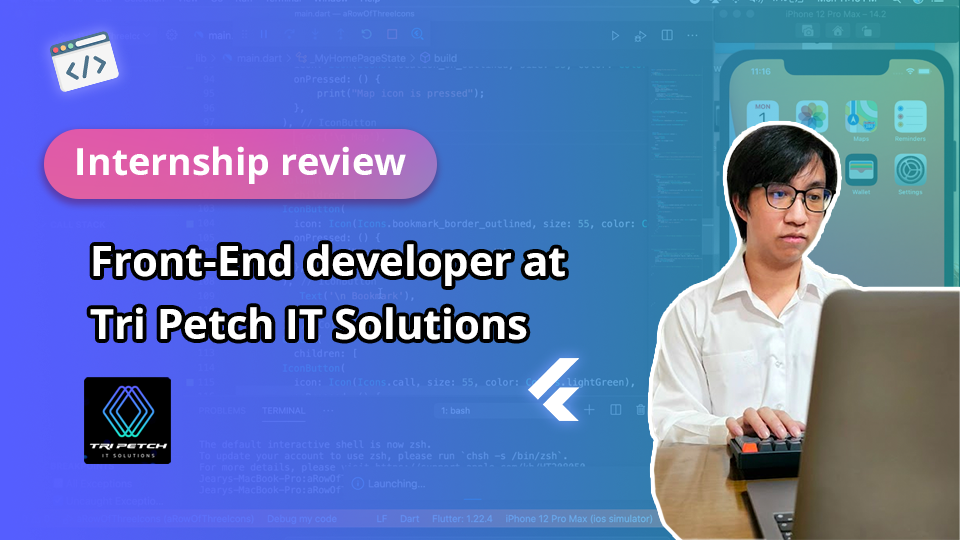 ครั้งแรกกับประสบการณ์ฝึกงานที่ Tri Petch IT Solution กับงาน Mobile ...