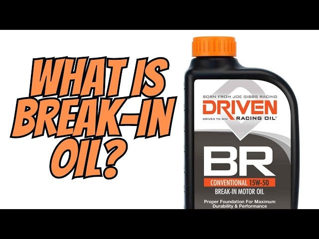 Understanding Break-In Oil: What Makes It Unique? - LN Engineering LLC ...