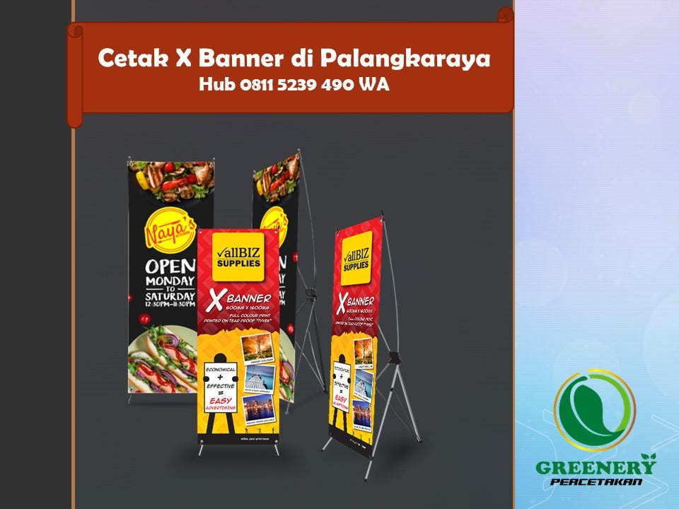 WA 0811 5239 490 Cetak X Banner di Palangkaraya | by Alzagreenery | Medium