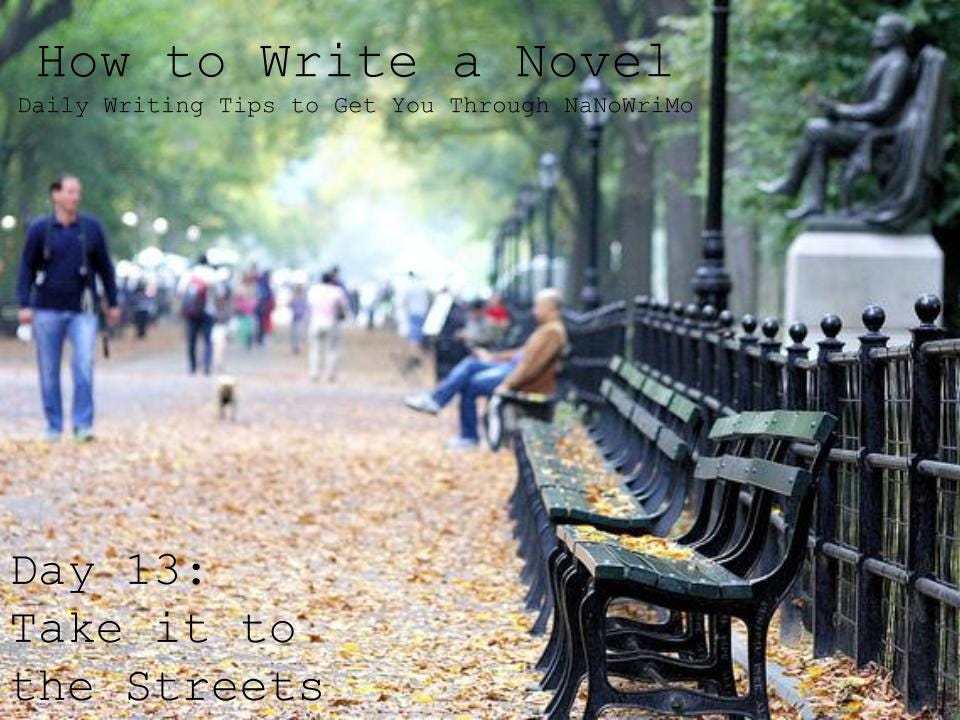 How to Write a Novel – Day 13: Take it to the Streets | by The Cover Co ...