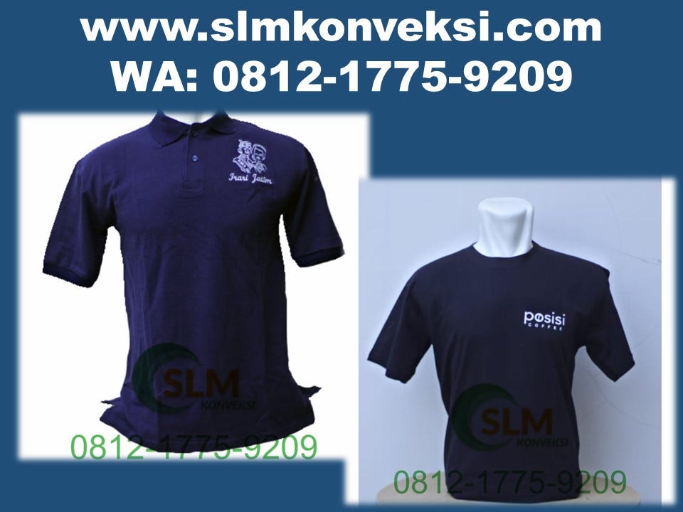 Kualitas Premium!! WA 0812 1775 9209, SLM Konveksi Vendor Polo Shirt Custom Seragam dan Promosi ...