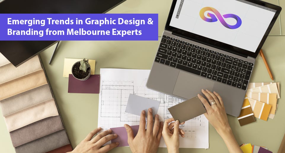 Emerging Trends in Graphic Design & Branding from Melbourne Experts ...