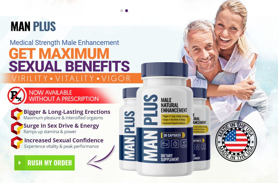 Man Plus Exposed Truth Read Reviews Benefits Side Effect Cost Buy | by ...