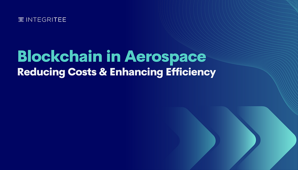 Blockchain no setor aeroespacial: reduzindo custos e aumentando a eficiência | by Integritee ...
