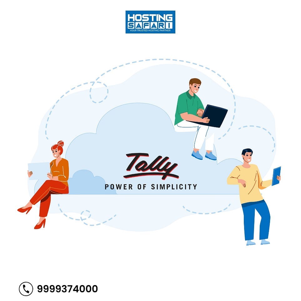10 Key Benefits of Tally on Cloud | by Hostingsafari | Jul, 2024 | Medium