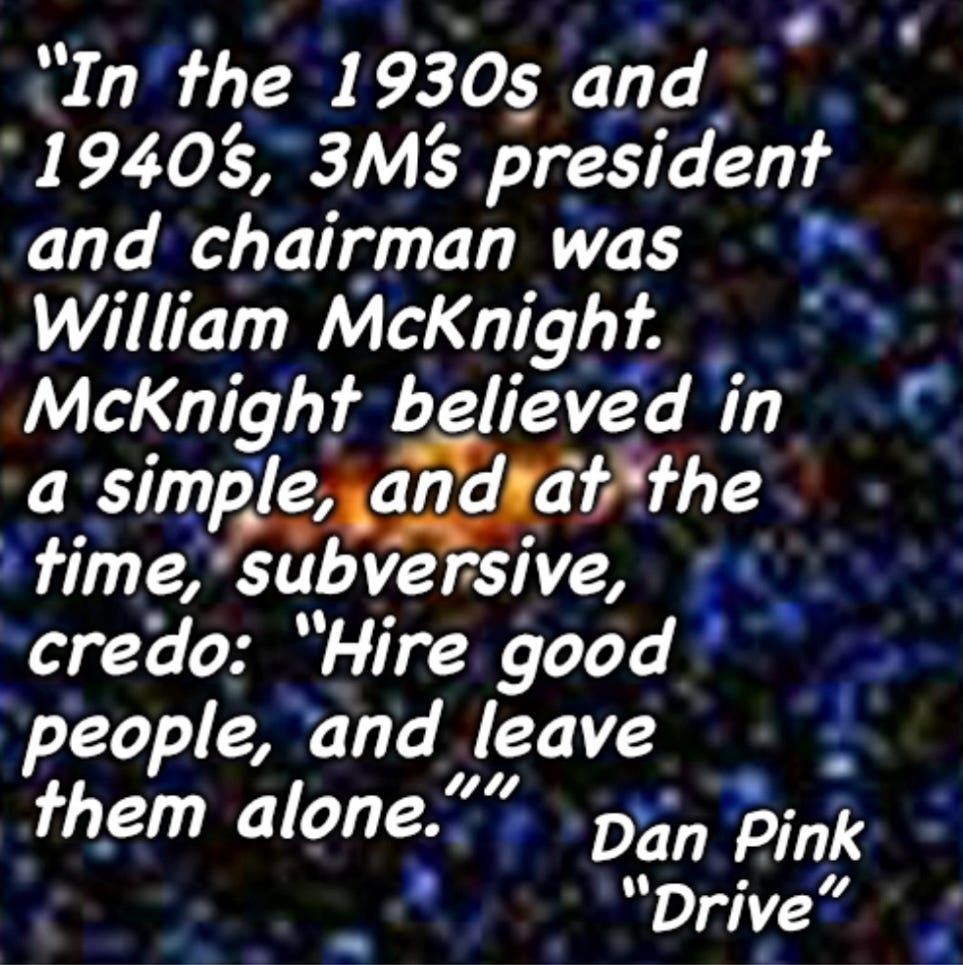 “In the 1930s and 1940s, 3M’s president and chairman was William ...