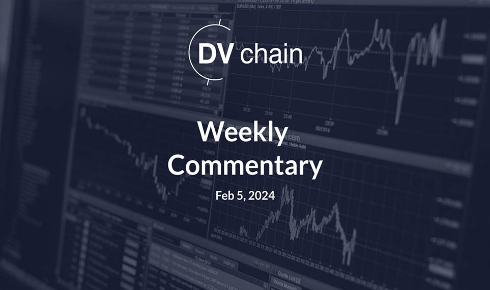 Weekly Market Commentary — DV Chain — Feb 5, 2024 | by DV Chain | DV Chain | Feb, 2024 | Medium