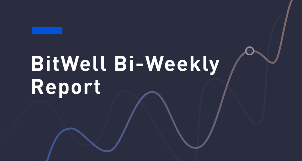 BitWell Bi-Weekly Report 08.01–08.14 | by BitWell | Medium