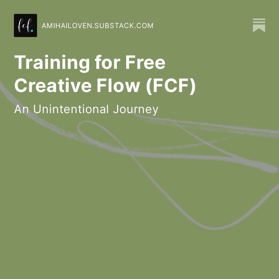Training for Free Creative Flow (FCF) 1–8 | by Amihai Loven | Medium