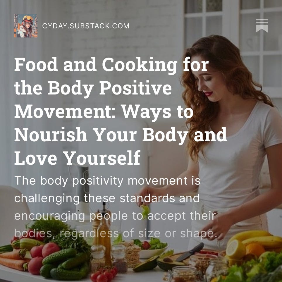 Food and Cooking for the Body Positive Movement: Ways to Nourish Your Body and Love Yourself ...