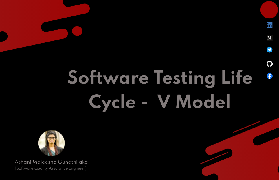 STLC V-Model. Why V-Model for STLC? | by Ashani Maleesha | Medium