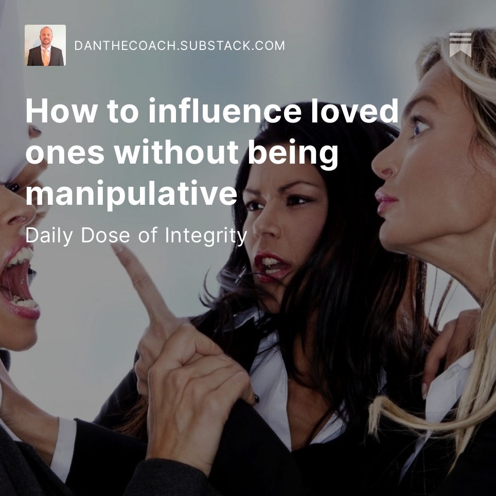 How to influence loved ones without being manipulative | by Daniel ...