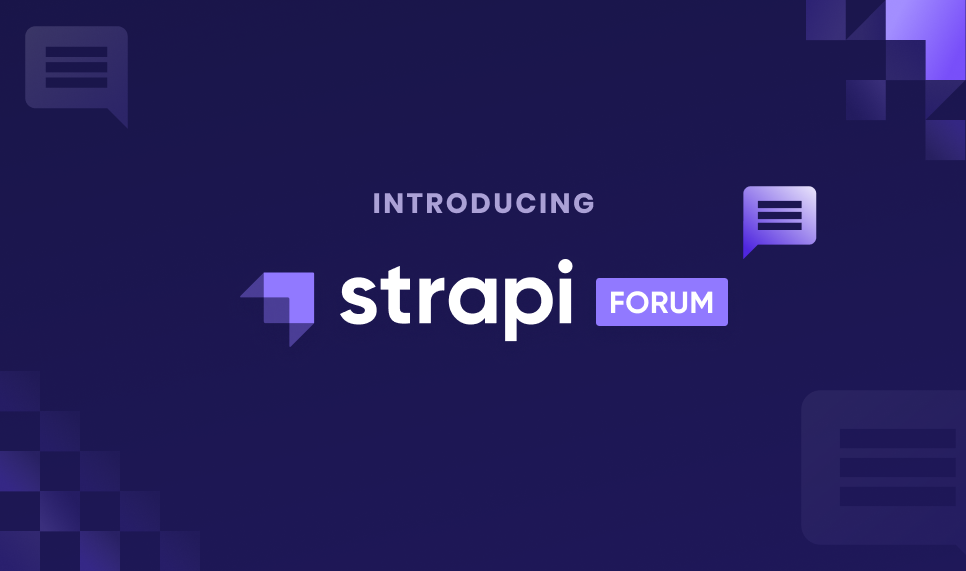 Introducing Strapi Community Forum | by Strapi | Strapi | Medium