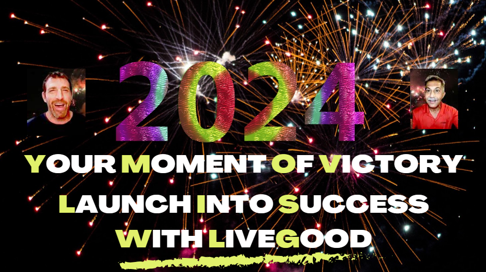 “2024 Unleashed: Capture Your LiveGood Victory Now!” | by Ben Kar (Ben ...