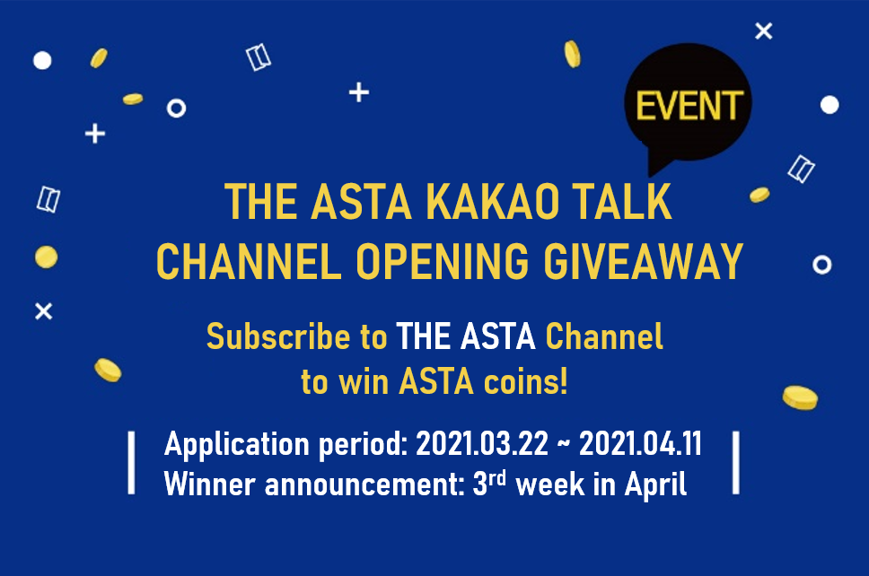 [ENDED]THE ASTA Kakao Talk Channel Opening Giveaway🎁 | by Asta Platform ...