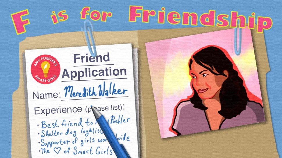 F is for Friendship | by SmartGirls Staff | Amy Poehler's Smart Girls
