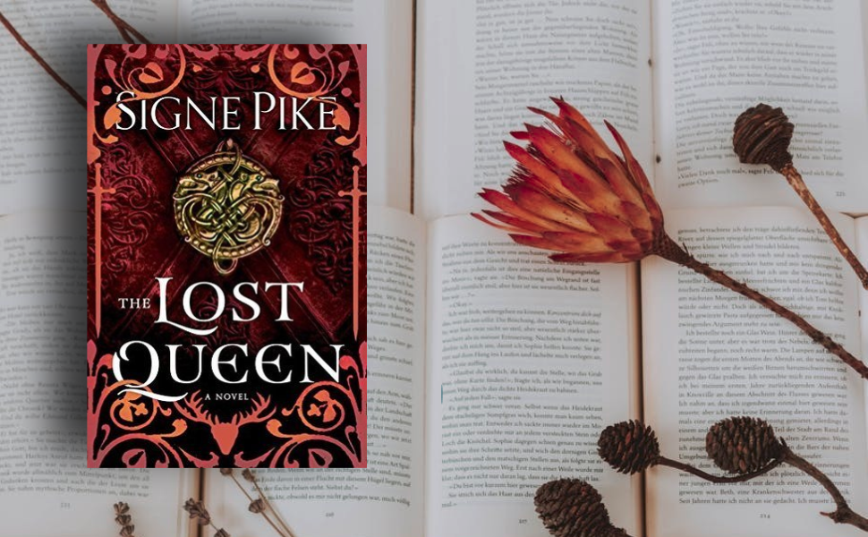 “The Lost Queen” by Signe Pike. Strong prose, well-researched… | by ...
