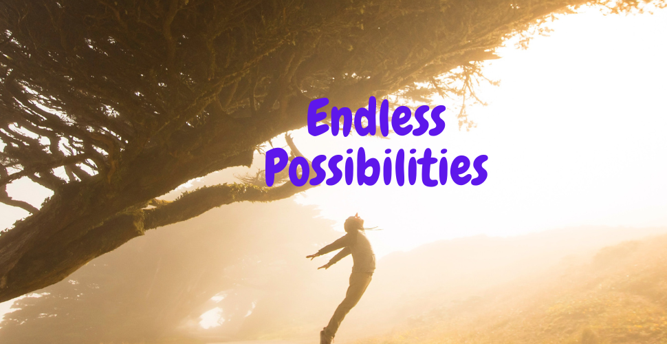 Endless Possibilities. When the road ahead seems long and… | by L Saira ...
