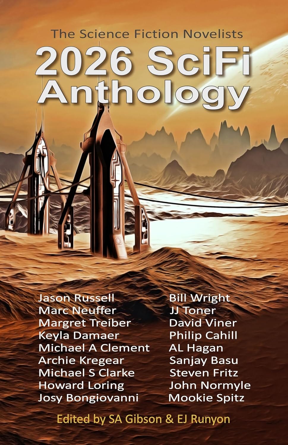 The 2026 Sci-Fi Anthology. Steve Gibson Shares New Voices, New… | by ...