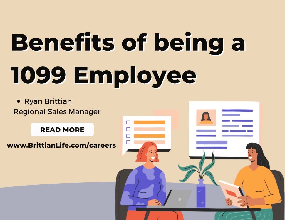 Benefits of being a 1099 Employee | by Ryan Brittian | Medium