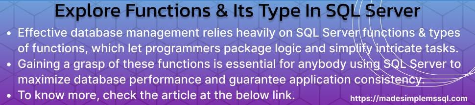 Understanding Sql Server Functions By Madesimplemssql Medium