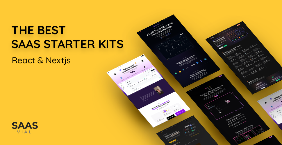 The Best SaaS Starter Kits: NextJS & React | by It's Me Russ - Daily Dose of SaaS | May, 2024 ...