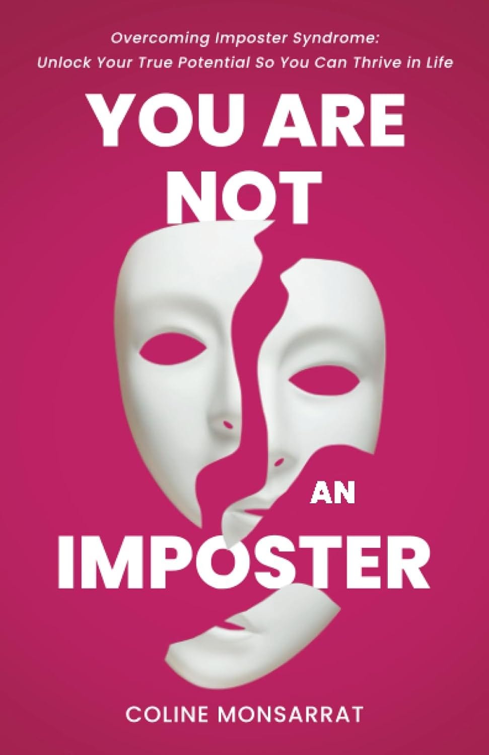 REVIEW: Coline Monsarrat — You Are Not an Imposter (BOOK) | by Colin ...