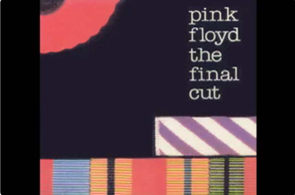 Pink Floyd’s The Final Cut. An Unmitigated and Controversial… | by Mark ...