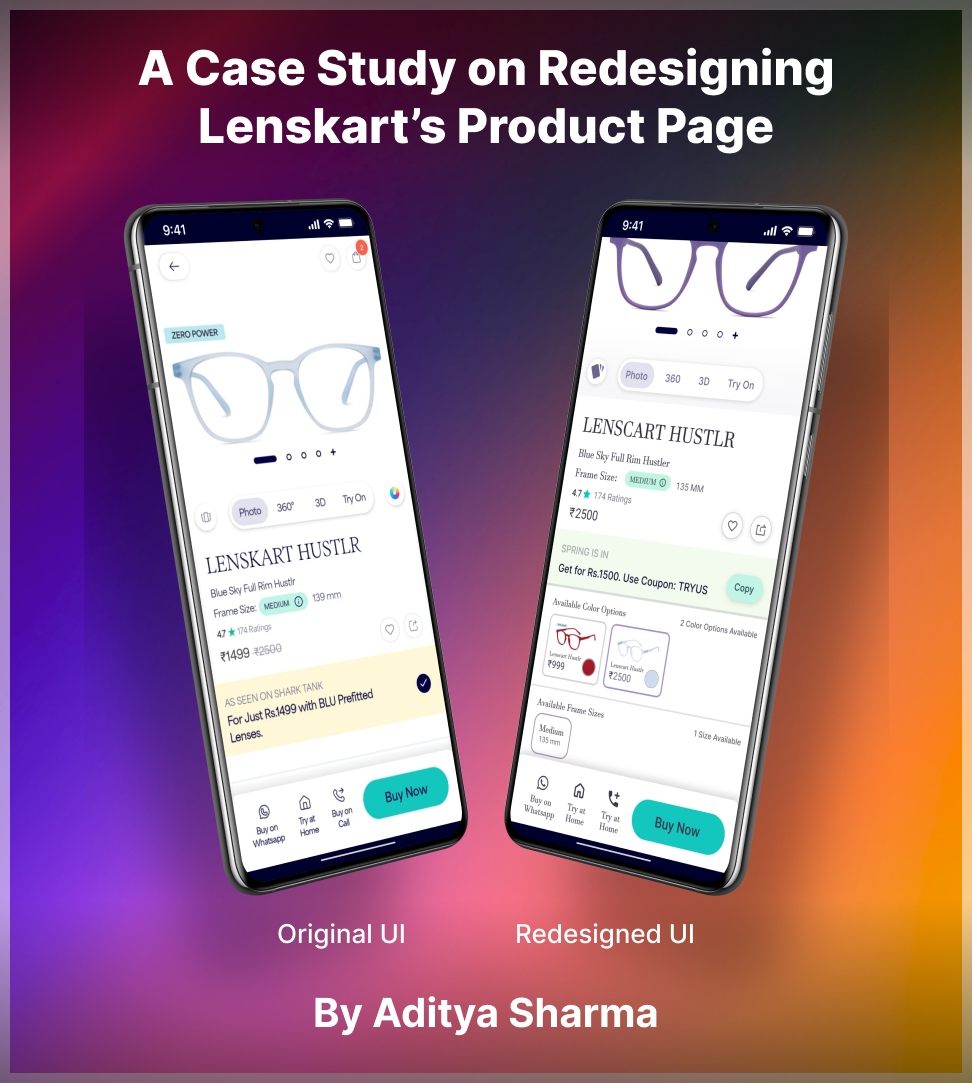 UX Case Study: Redesigning Lenskart’s product page. | by Aditya Sharma ...