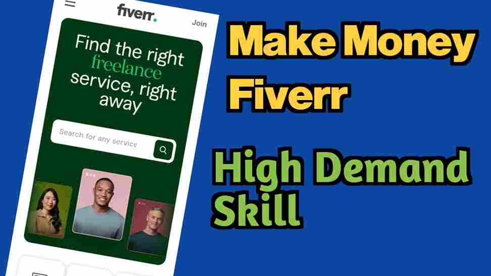 Best High Demand Skill To Make Money On Fiverr Full Guide want to earn money from Fiverr, how ...