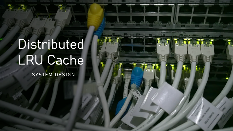 Let’s build a Distributed LRU Cache — In-depth Implementation in C#/.NET | by Tanjeer Bin Haque ...
