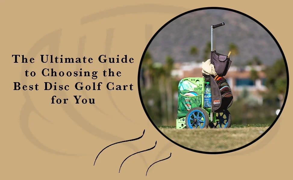 The Best Disc Golf Cart for Serious Players: The Ultimate Guide | by ...