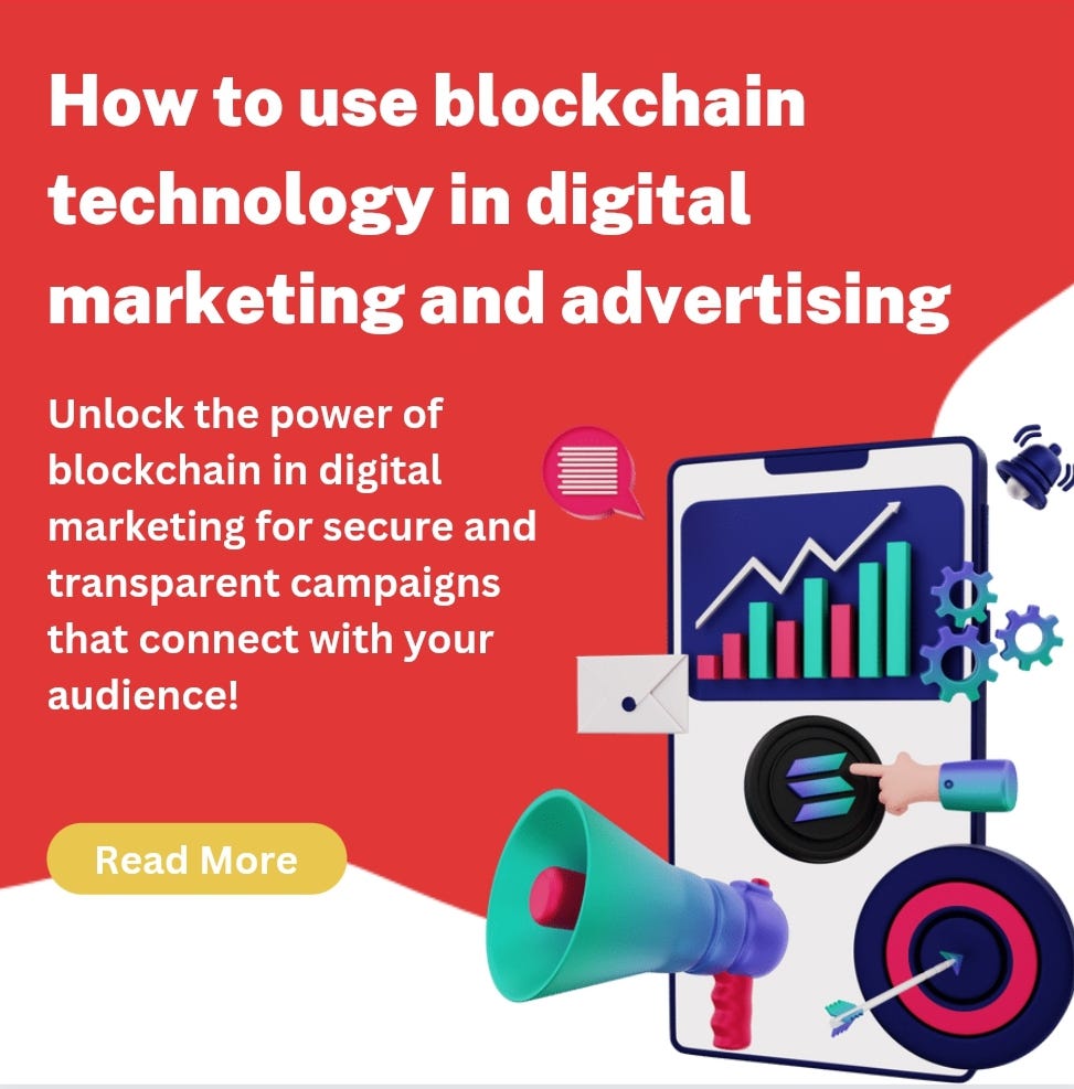 How to use blockchain technology in digital marketing and advertising ...