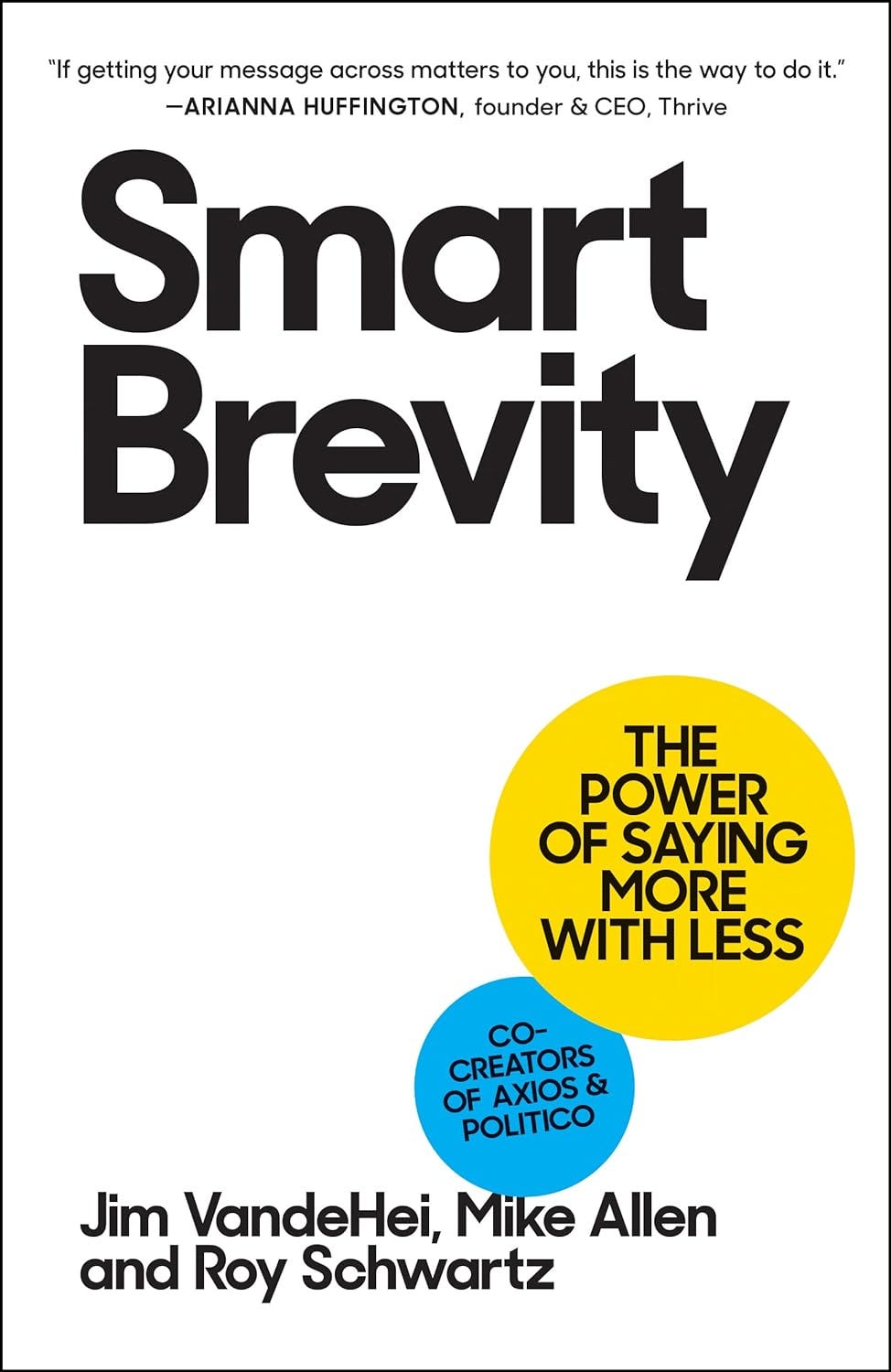 Why ‘Smart Brevity’ is a Must-Read for All Communicators | by ...